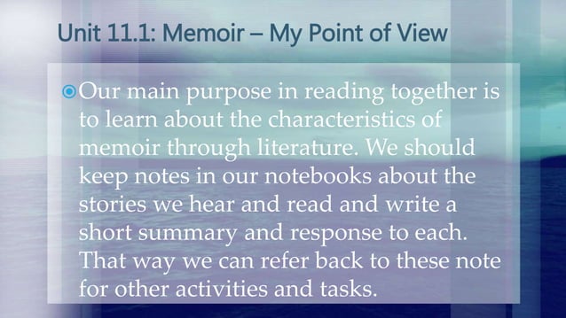 11th grade english unit 11 1 memoir x2 | PPT