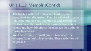 11th grade english unit 11 1 memoir x2 | PPT
