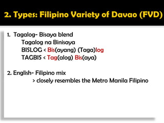 Filipino Variety of Davao (FVD): A Linguistic Description | PDF