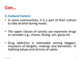 Etiology of drug addiction and Patterns of drug use | PPT