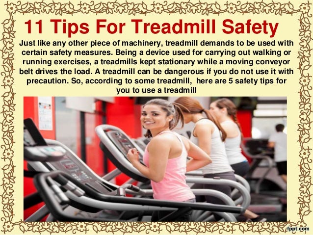 11 tips for treadmill safety