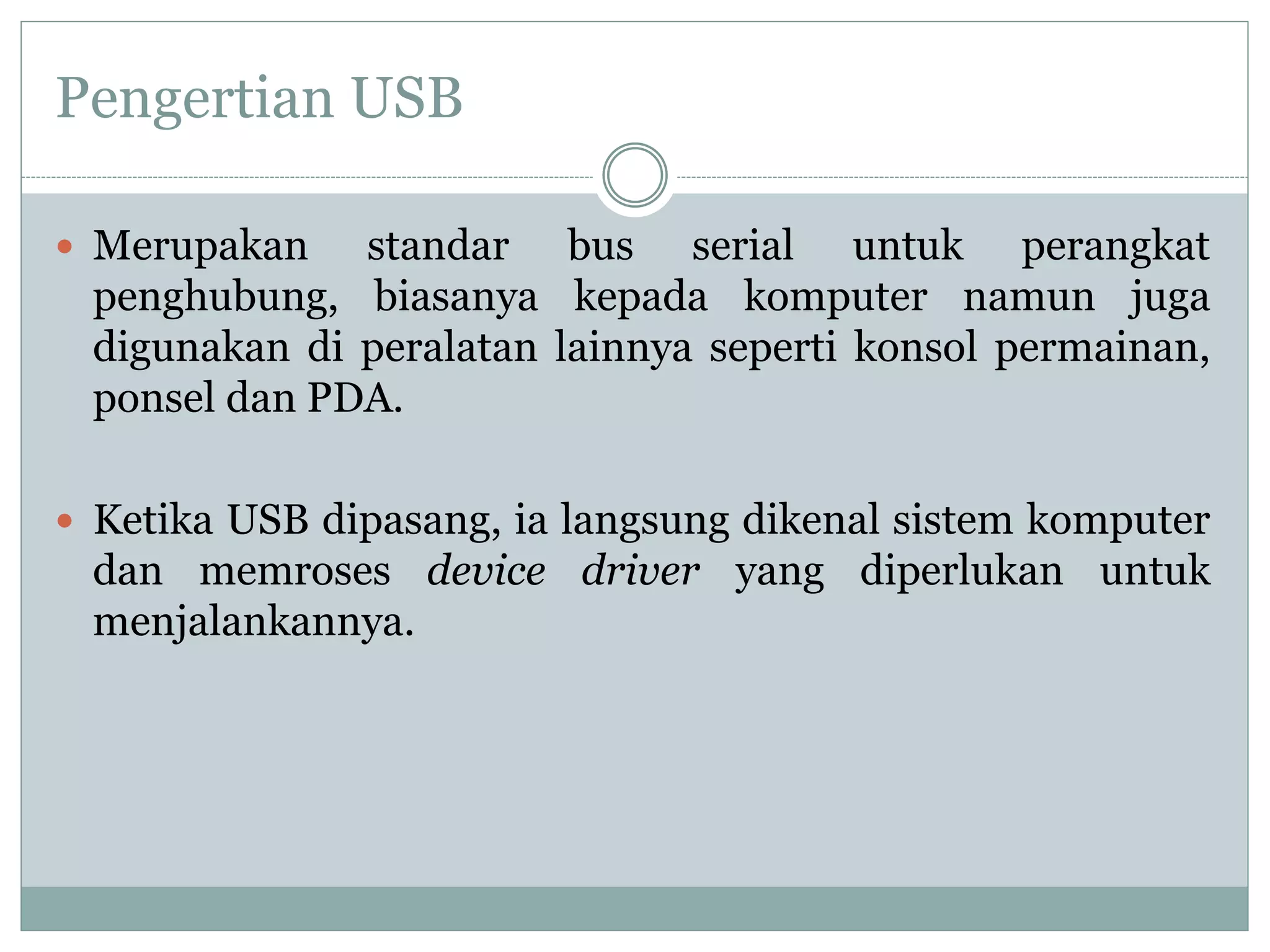Pengertian port USB | PPT