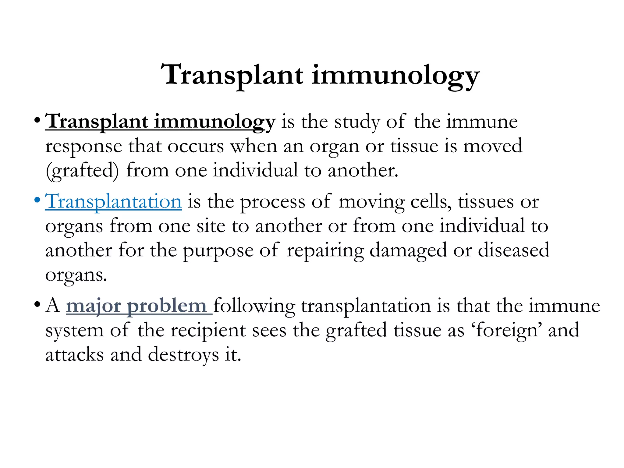 11_Transplantation_Immunity_types_of_grafts,_mechanisms_of_graft.ppt