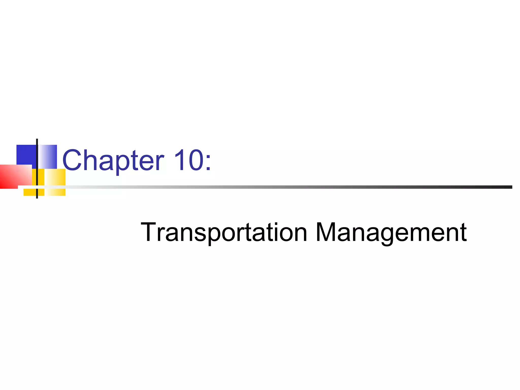 TRANSPORTATION MANAGEMENT | PPT