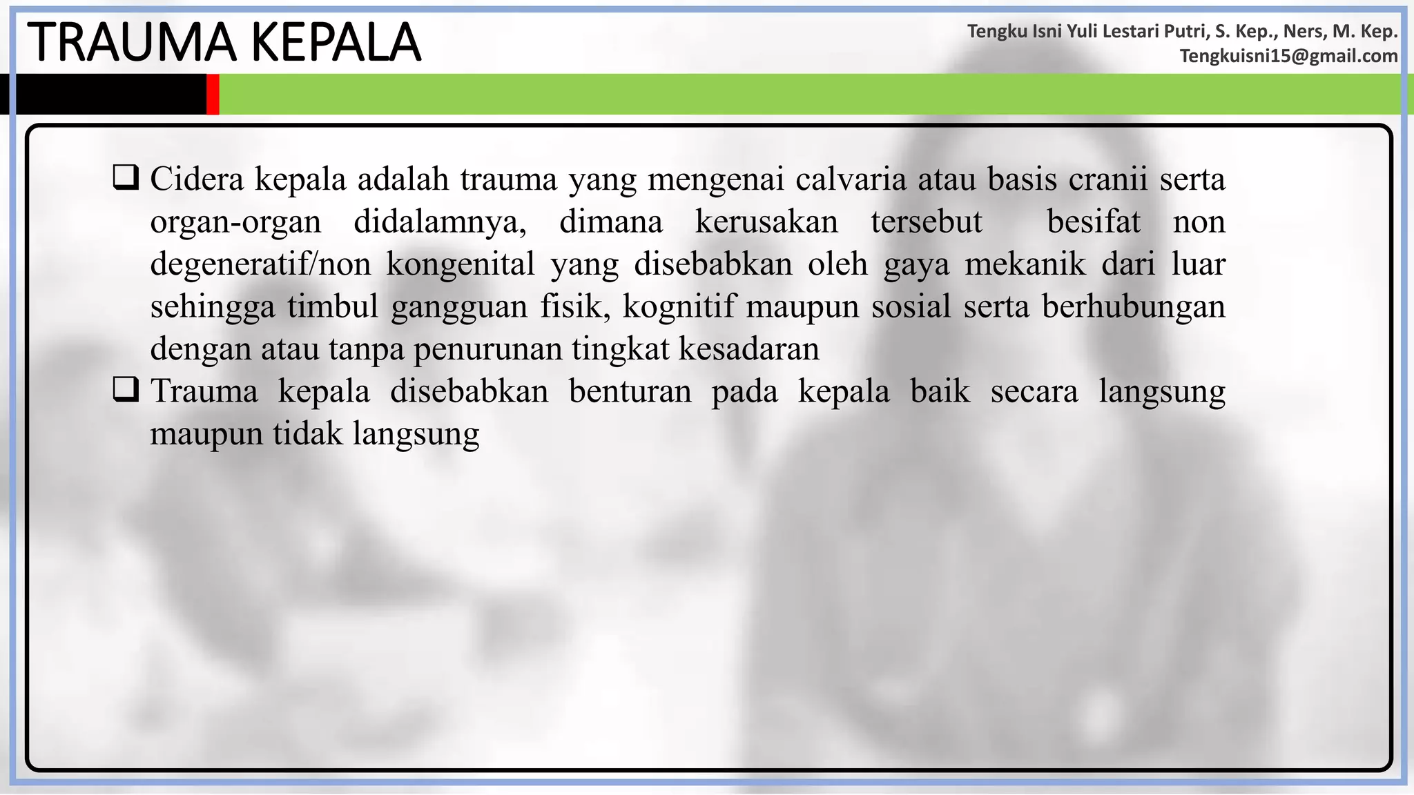 11 Trauma Kepala (Heart Injury) dan Luka Bakar.pptx