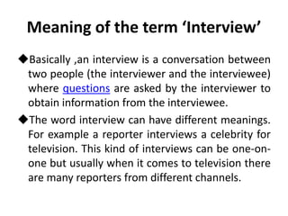 Types of Interviews.ppt