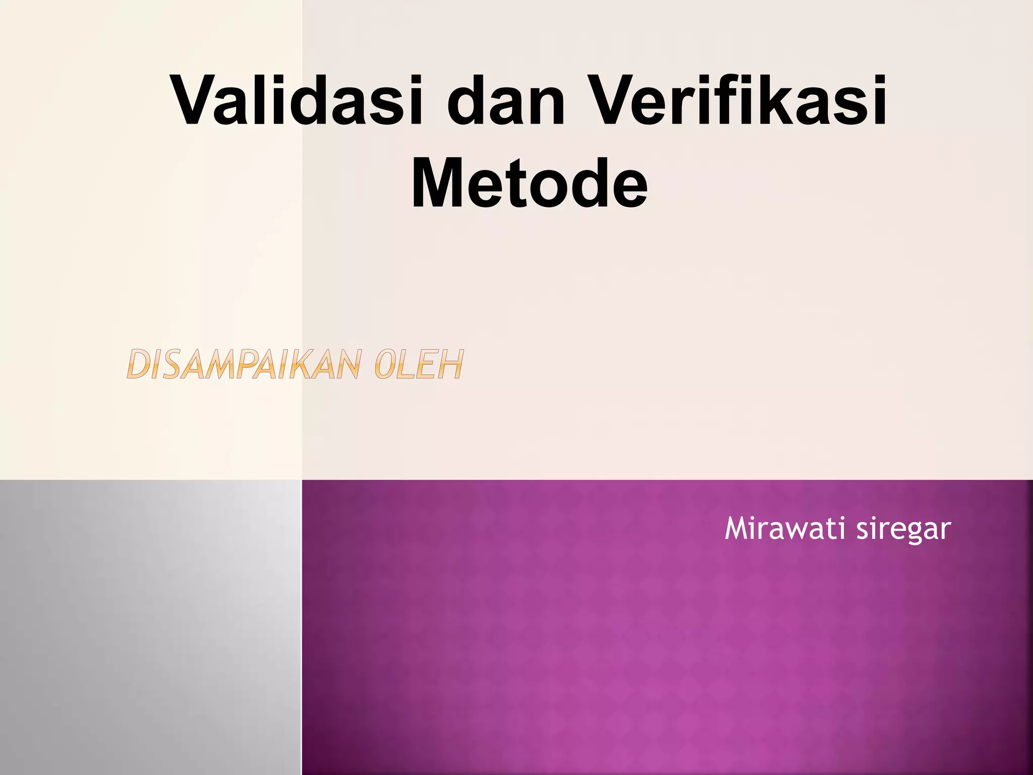 11, Validasi dan Verifikasi MA.ppt