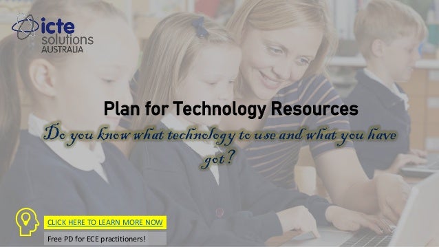 10 Ways to Successfully Plan for Technology Integration in Early ...