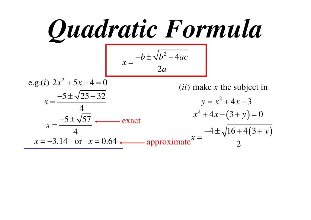 11 X1 T01 07 quadratic equations (2010)