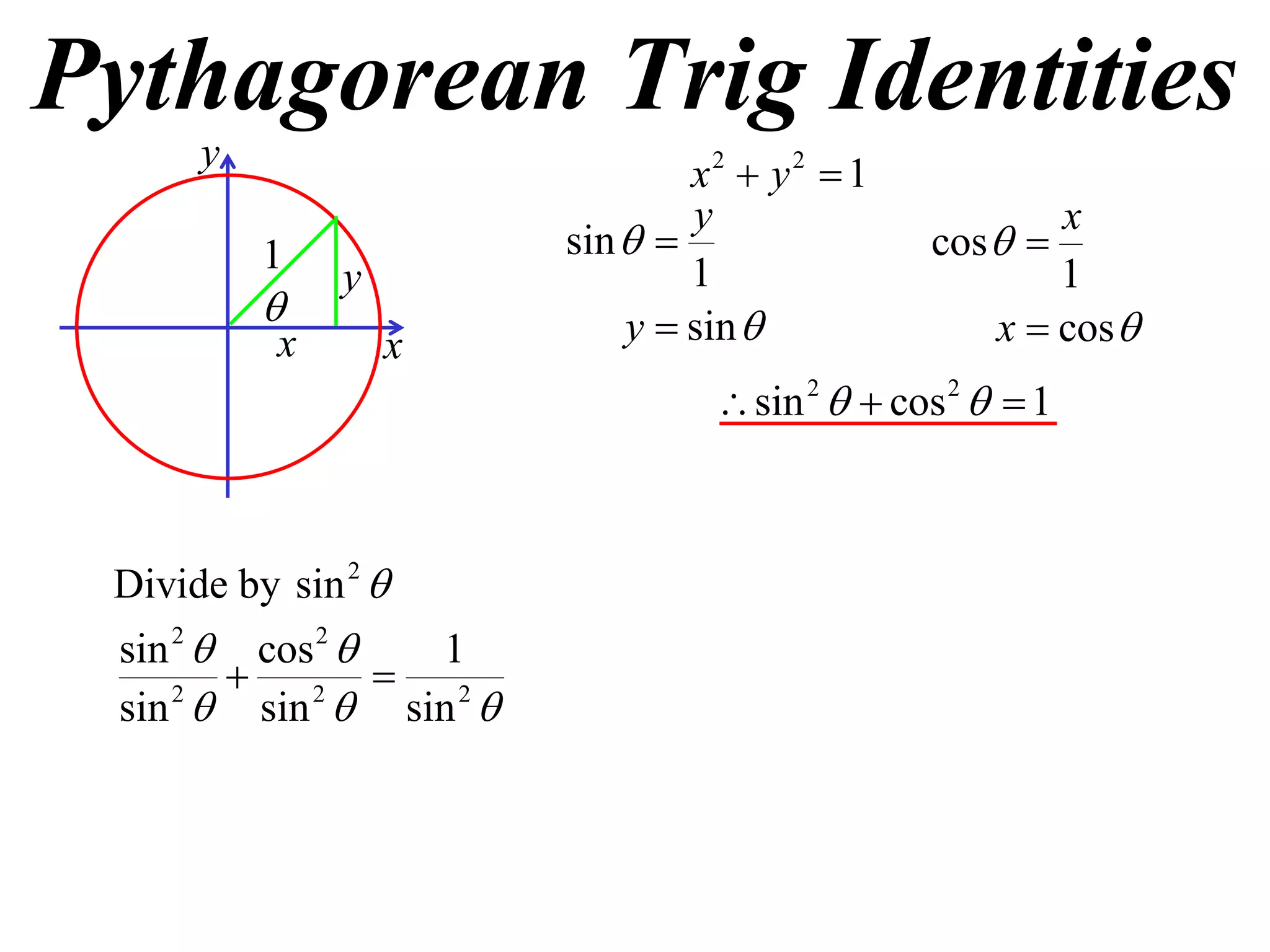 11 X1 T04 03 pythagorean trig identities (2010) | PDF