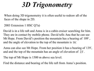 11X1 T04 07 three dimensional trigonometry (2010) | PDF
