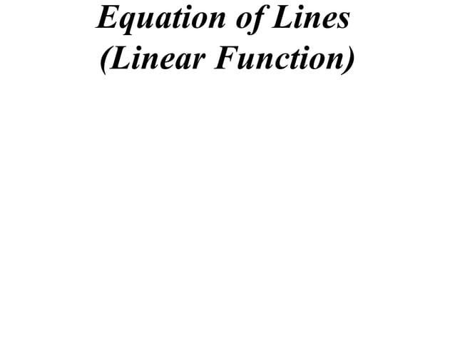 11 X1 T05 03 Equation Of Lines | PPT | Physics | Science