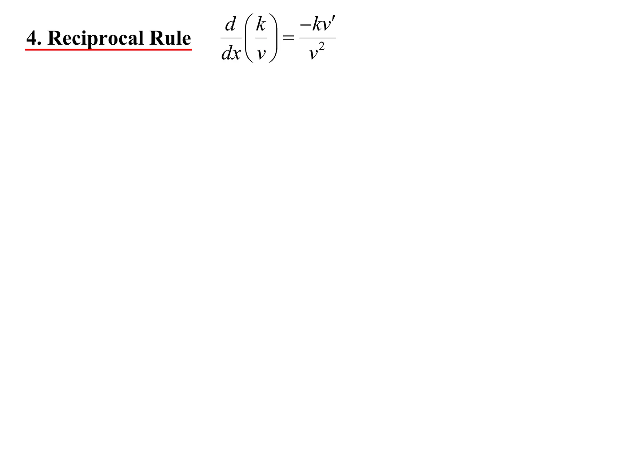 11X1 T09 06 quotient & reciprocal rules (2011) | PPT