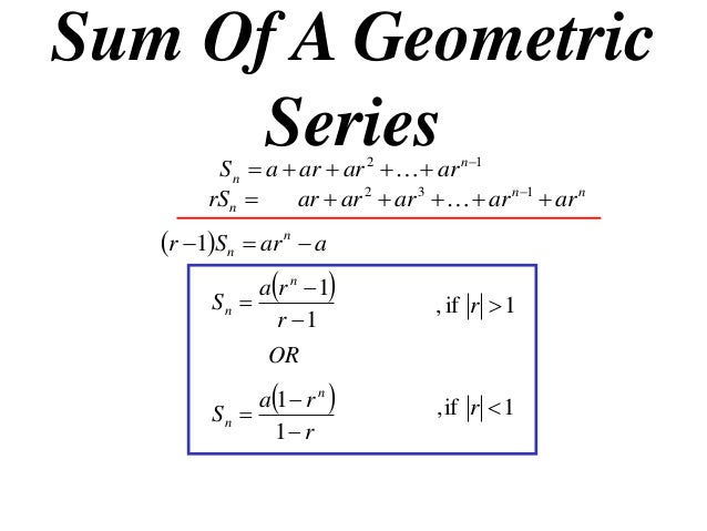 11 x1 t14 06 sum of a geometric series (2013)