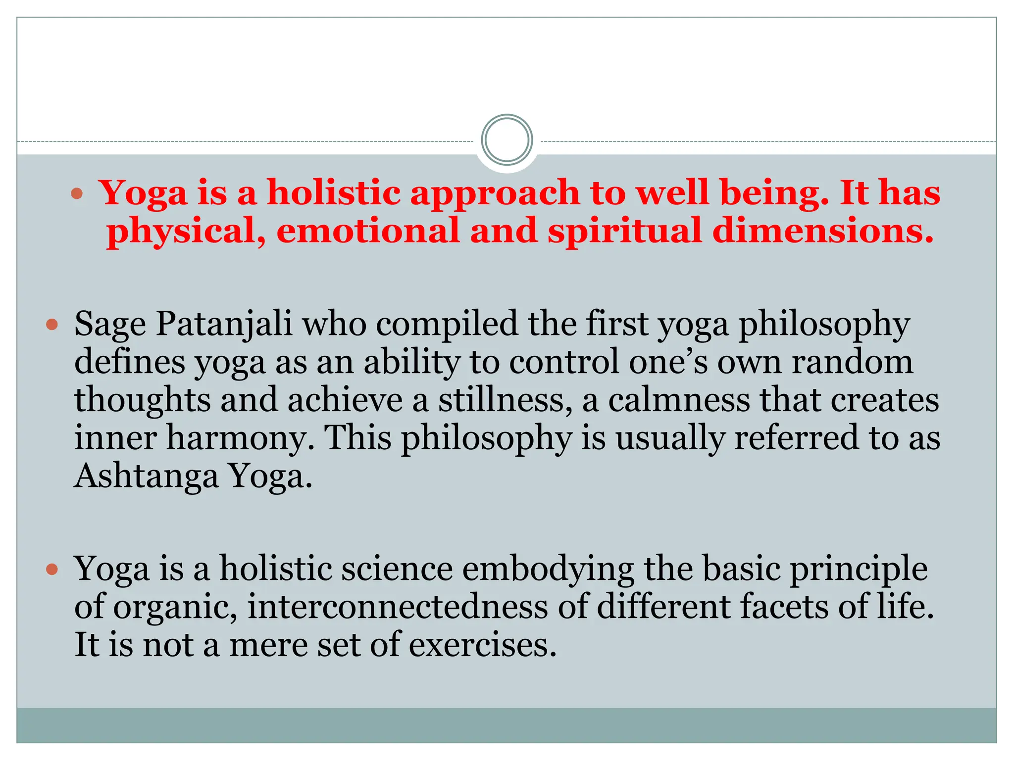 Yoga- a holistic approach.pptx