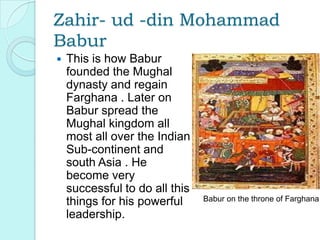 11 zahir ud-din mohammad babur | PPTX