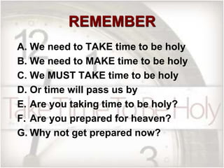 take time to be holy | PPTX