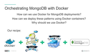 MongoDB World 2016: Scaling MongoDB with Docker and cGroups | PPT