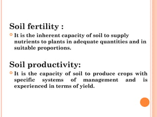 SOIL FERTILITY AND PRODUCTIVITY IN AGRIC | PPT