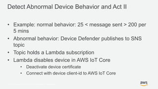 IoT: Detect abnormal device behavior and disconnect devices ...