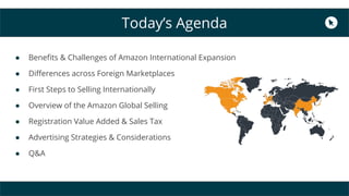 Your First Steps to Amazon’s Global Marketplace | PPT
