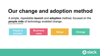 How Slack Drives Change Management, a Totango webinar | PDF