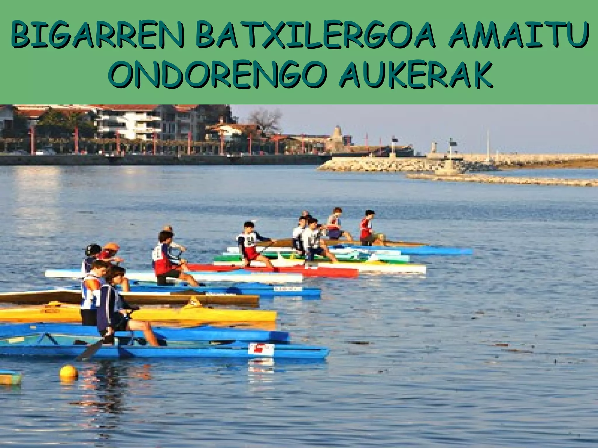 12 13 batx-2 ikasle eta gurasoei | PPT