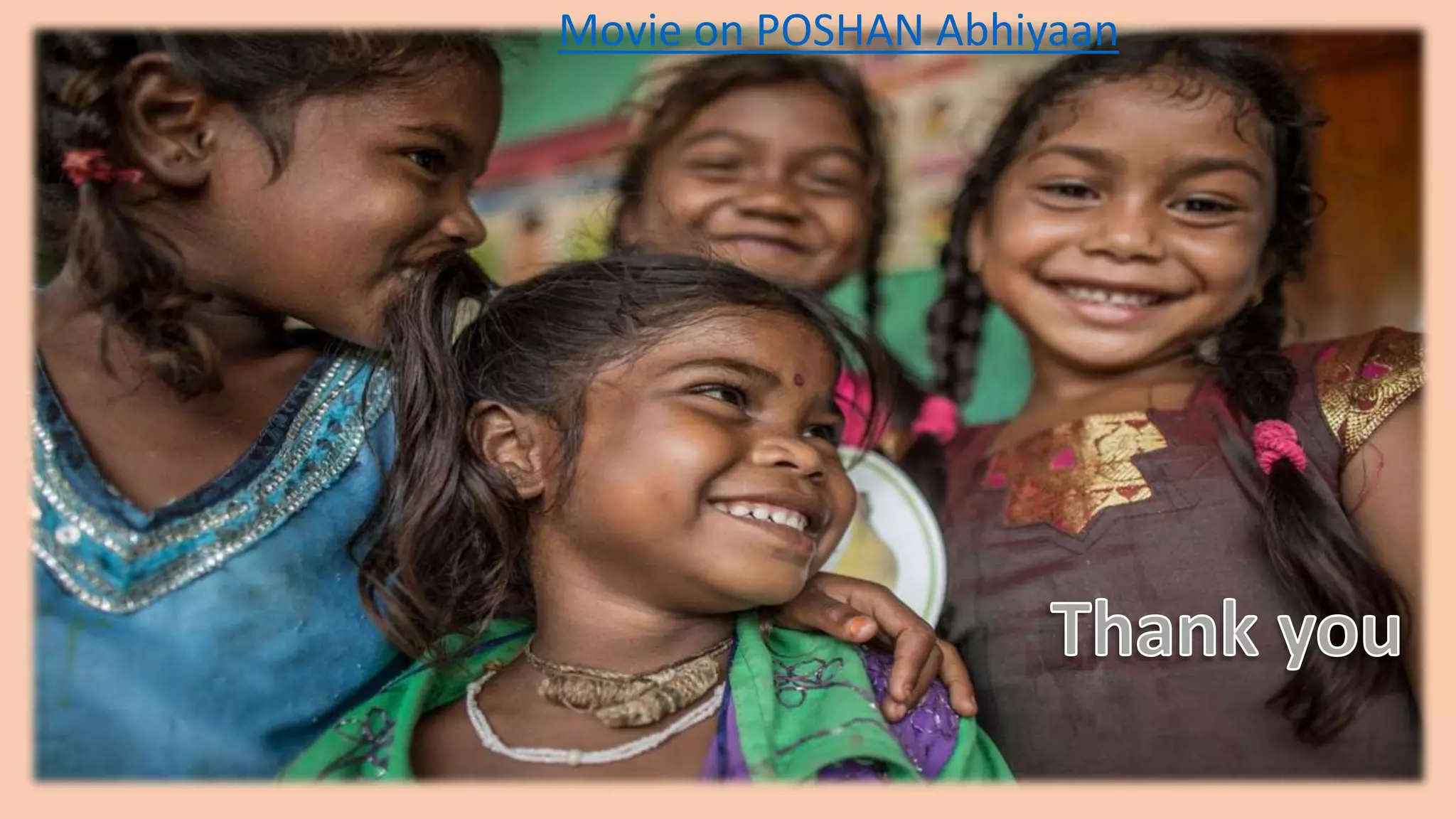 Day 1 - POSHAN Abhiyaan - MWCD | PPTX