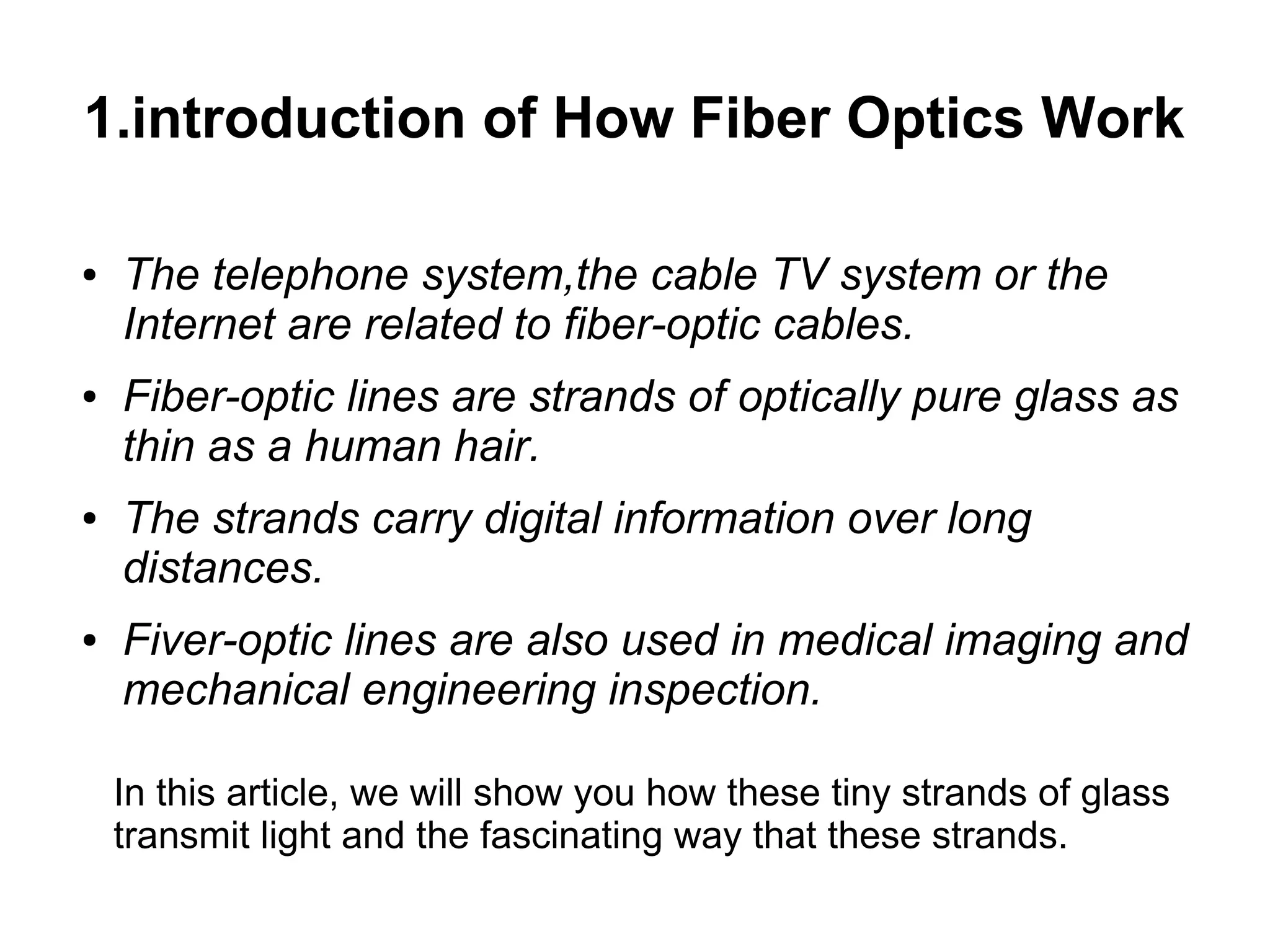 How Fiber Optics Work | PPT