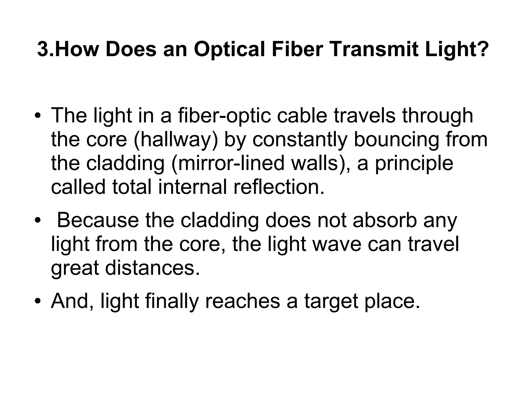How Fiber Optics Work | PPT