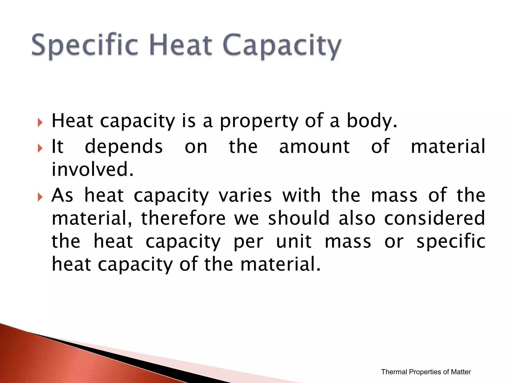 Thermal Properties of Matter | PPTX