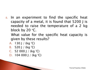 Thermal Properties of Matter | PPTX