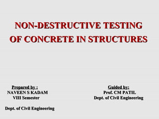 Non-Destructive Testing of Concrete In Structures | PPT