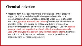 chemicalionization | PPTX