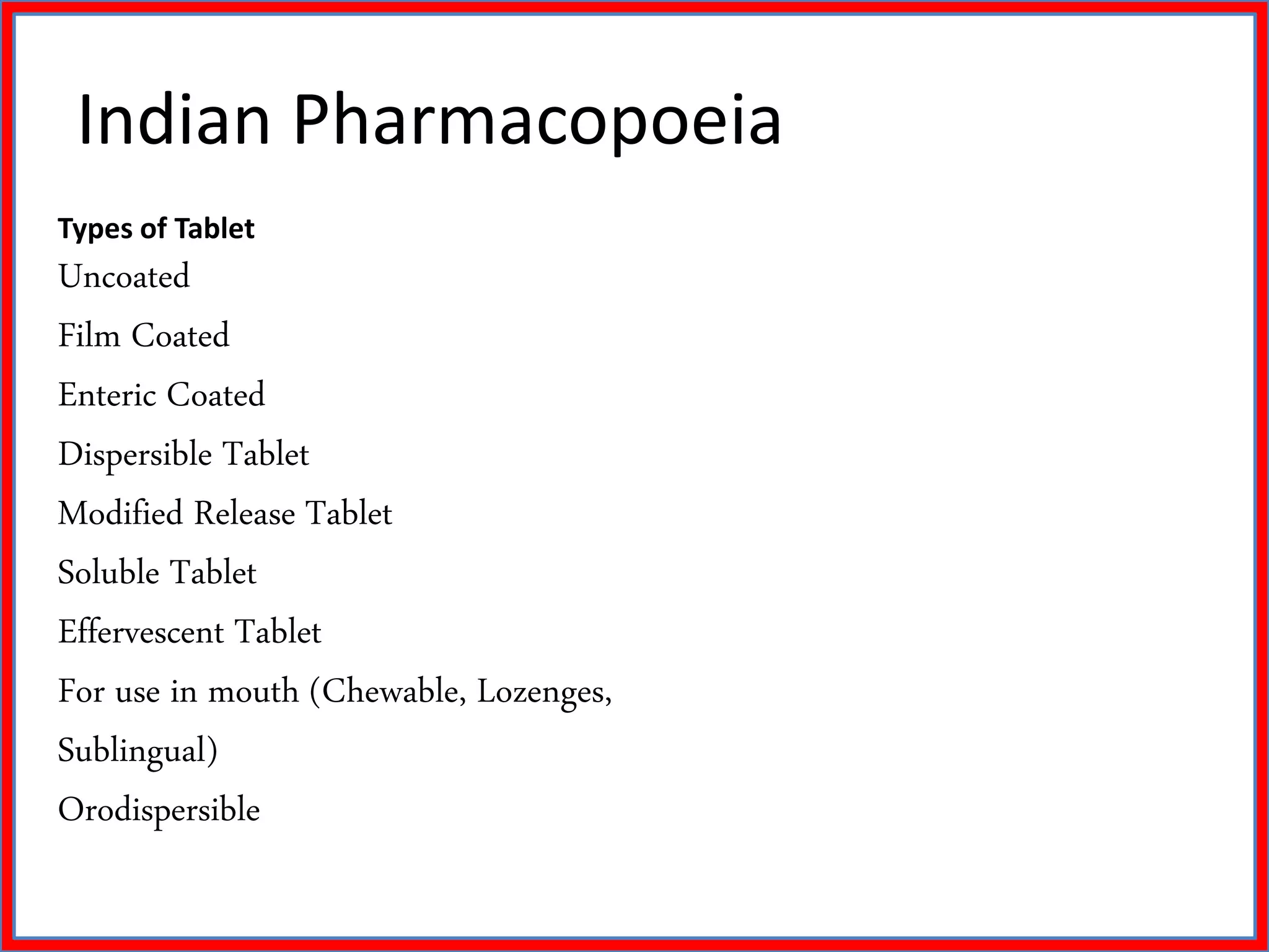 pharmacopoeial standards for tablet | PPTX