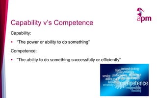 12. APM Competence Framework 2nd edition: Introduction and overview, 12th Oct 2015 | PDF ...