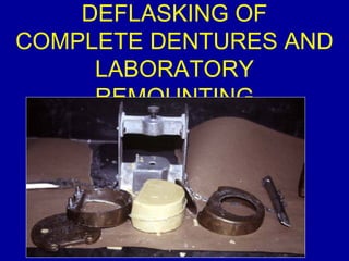 12.deflasking & lab remount | PPT