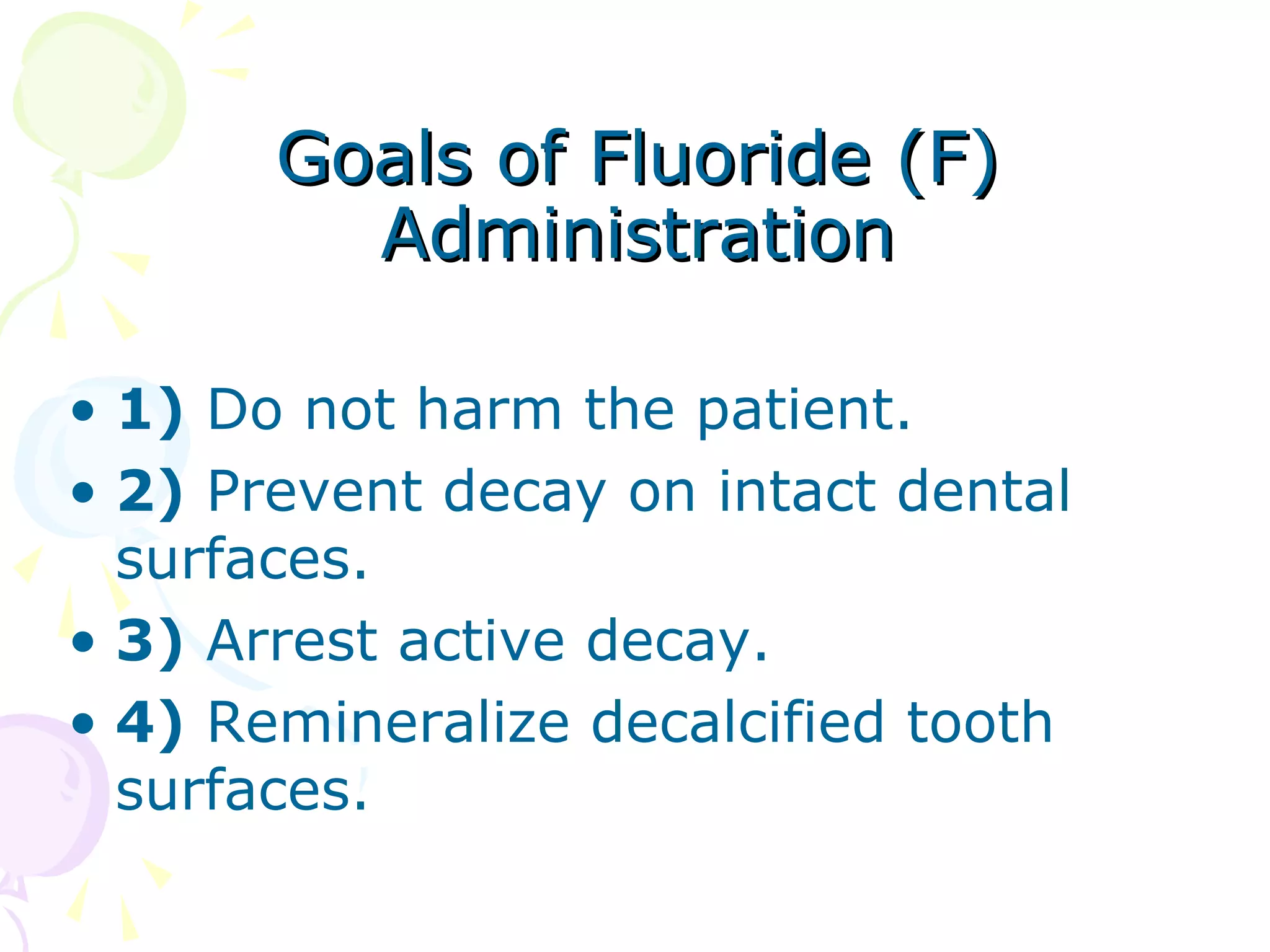 the role of fluoride... | PPT