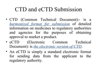 ctd and e ctd submission | PPT