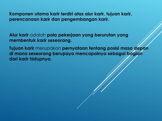 12-15 PERENCANAAN DAN PENGEMBANGAN KARIR.ppt