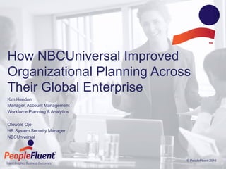 How NBC Universal Improved Organizational Planning Across Their Global ...