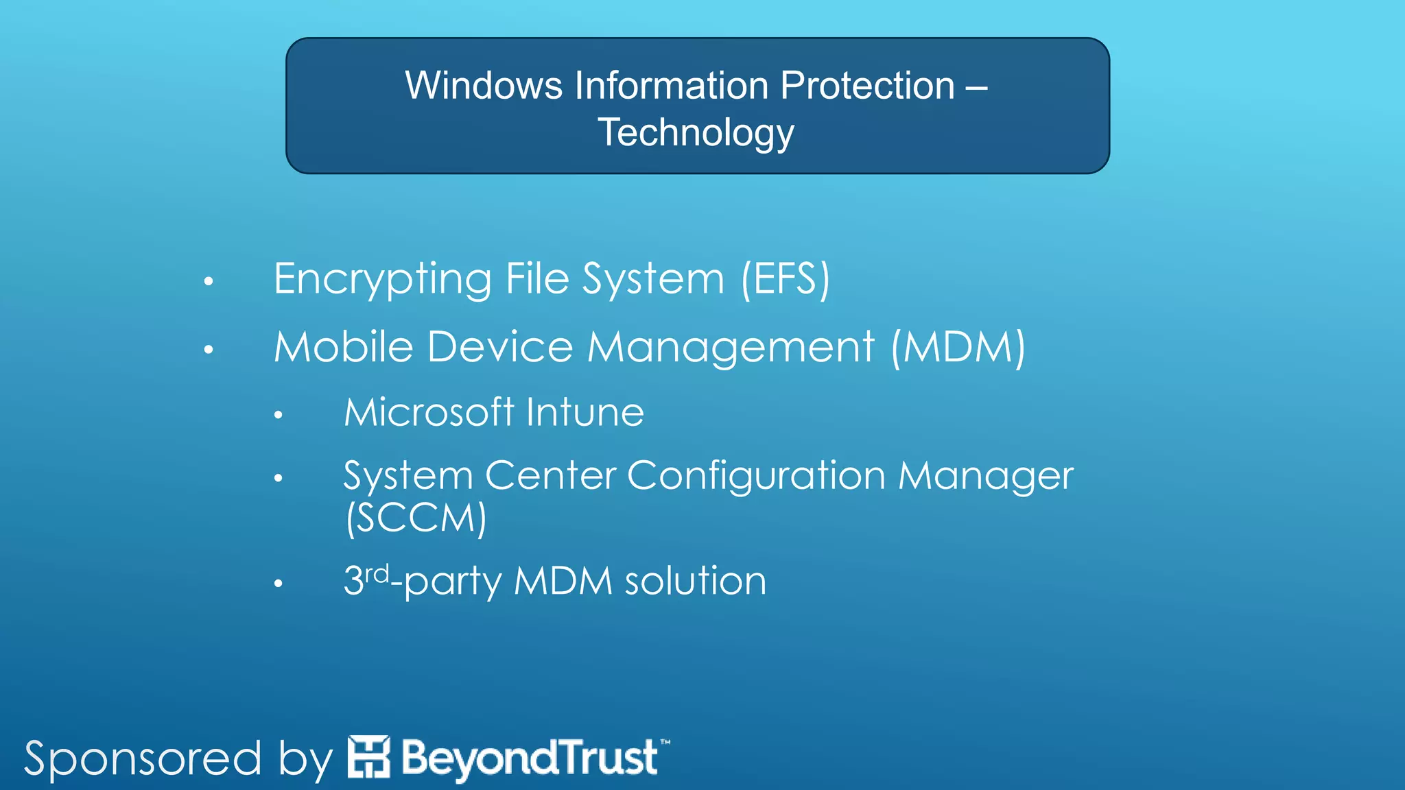 Prevent Data Leakage Using Windows Information Protection (WIP) | PPT | Free Download