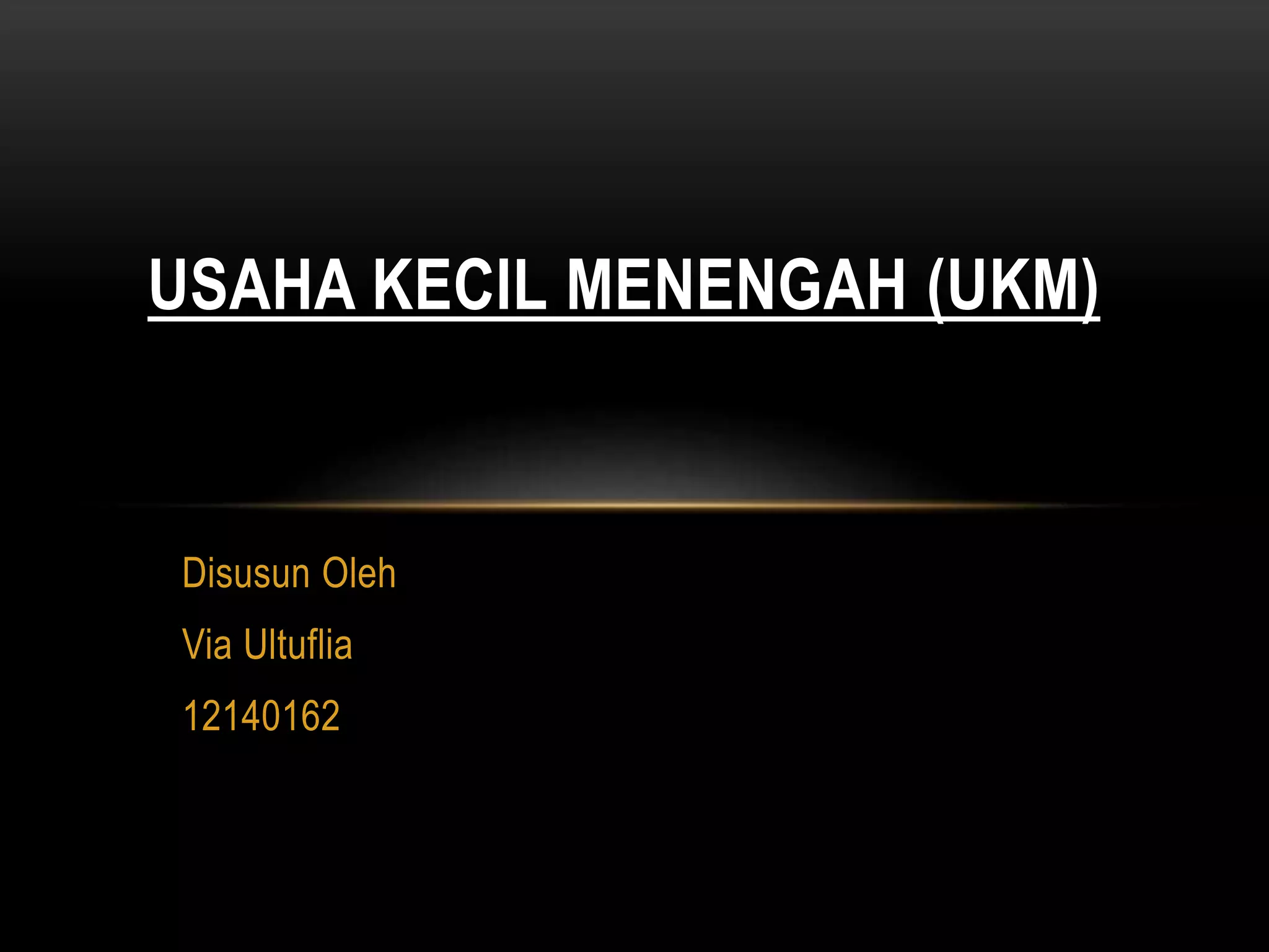 12.2 usaha kecil menengah (ukm) | PPT