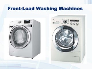 Types and Uses of Washing Machines and Dryers | PPTX