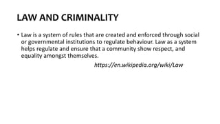 GLOBAL PERSPECTIVE CAMBRIDGE IGCSE: LAW AND CRIMINALITY | PPTX