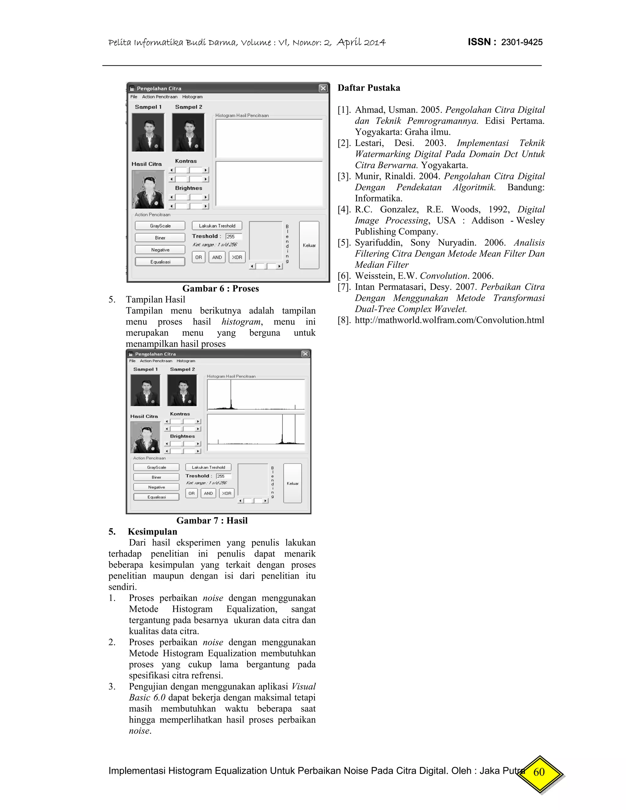 12. jaka putra implementasi histogram equalization untuk perbaikan noise pada citra digital | PDF