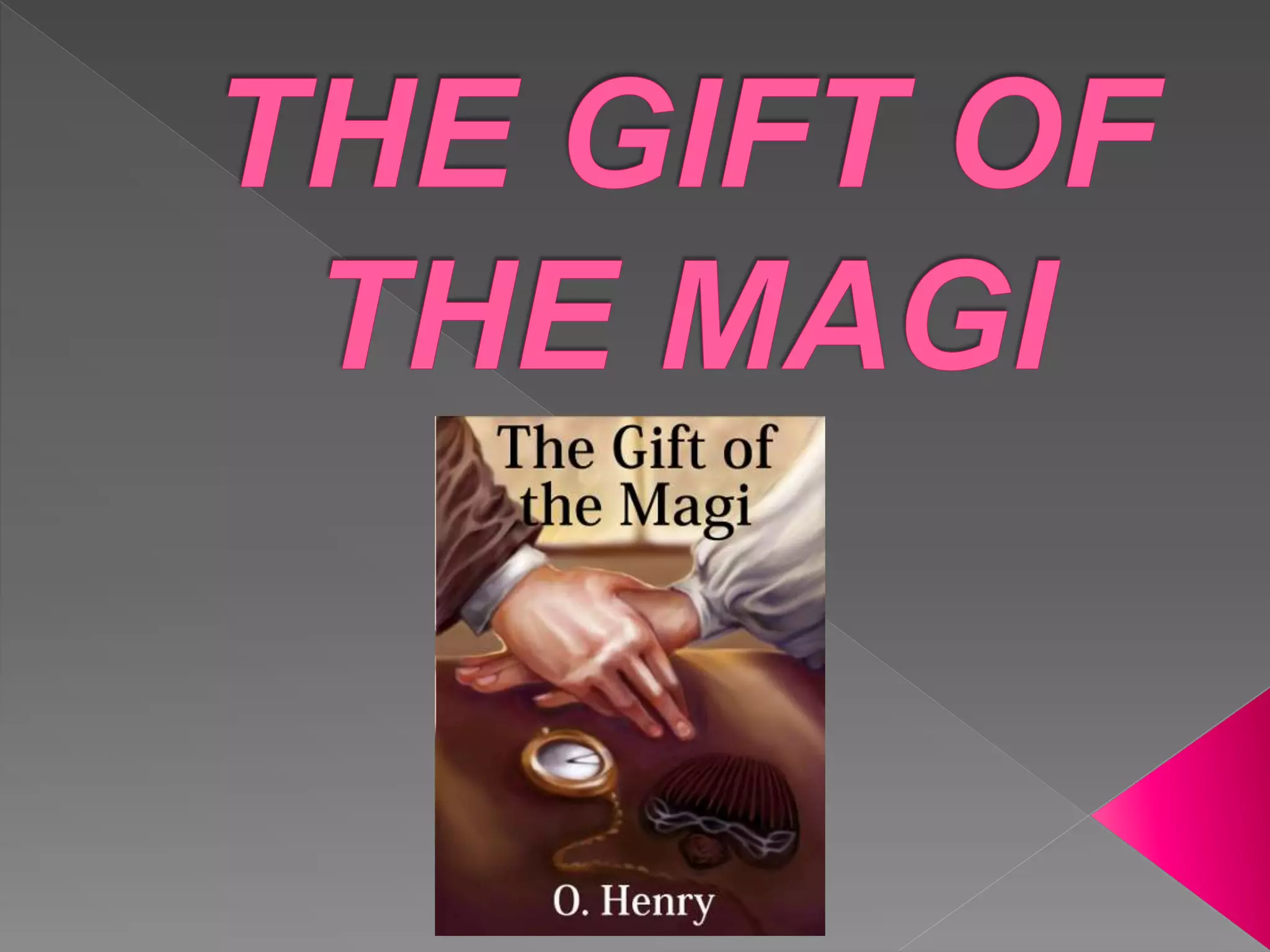 The gift of the magi. | PPT