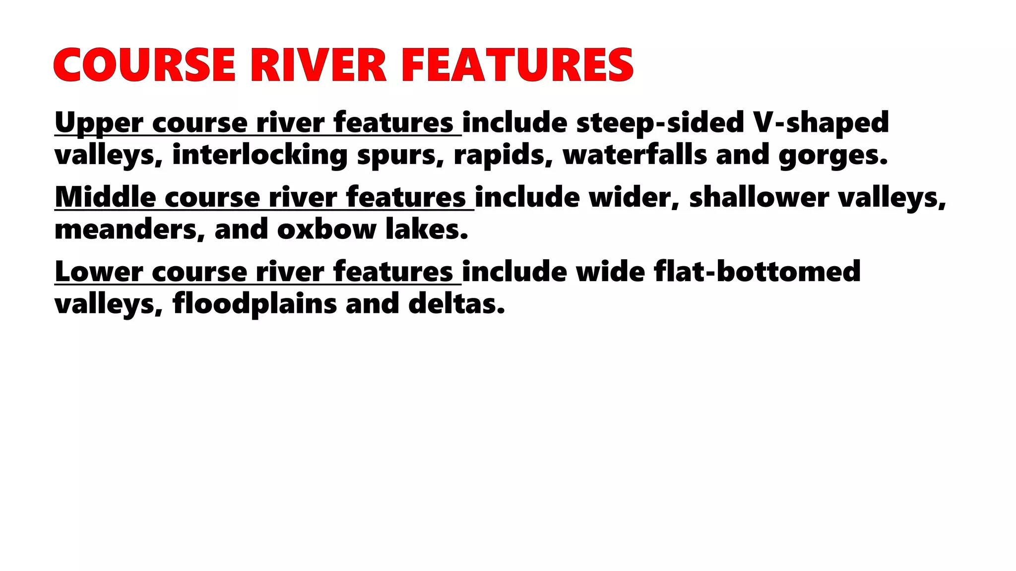 GEOGRAPHY IGCSE: RIVER LANDFORMS | PPTX