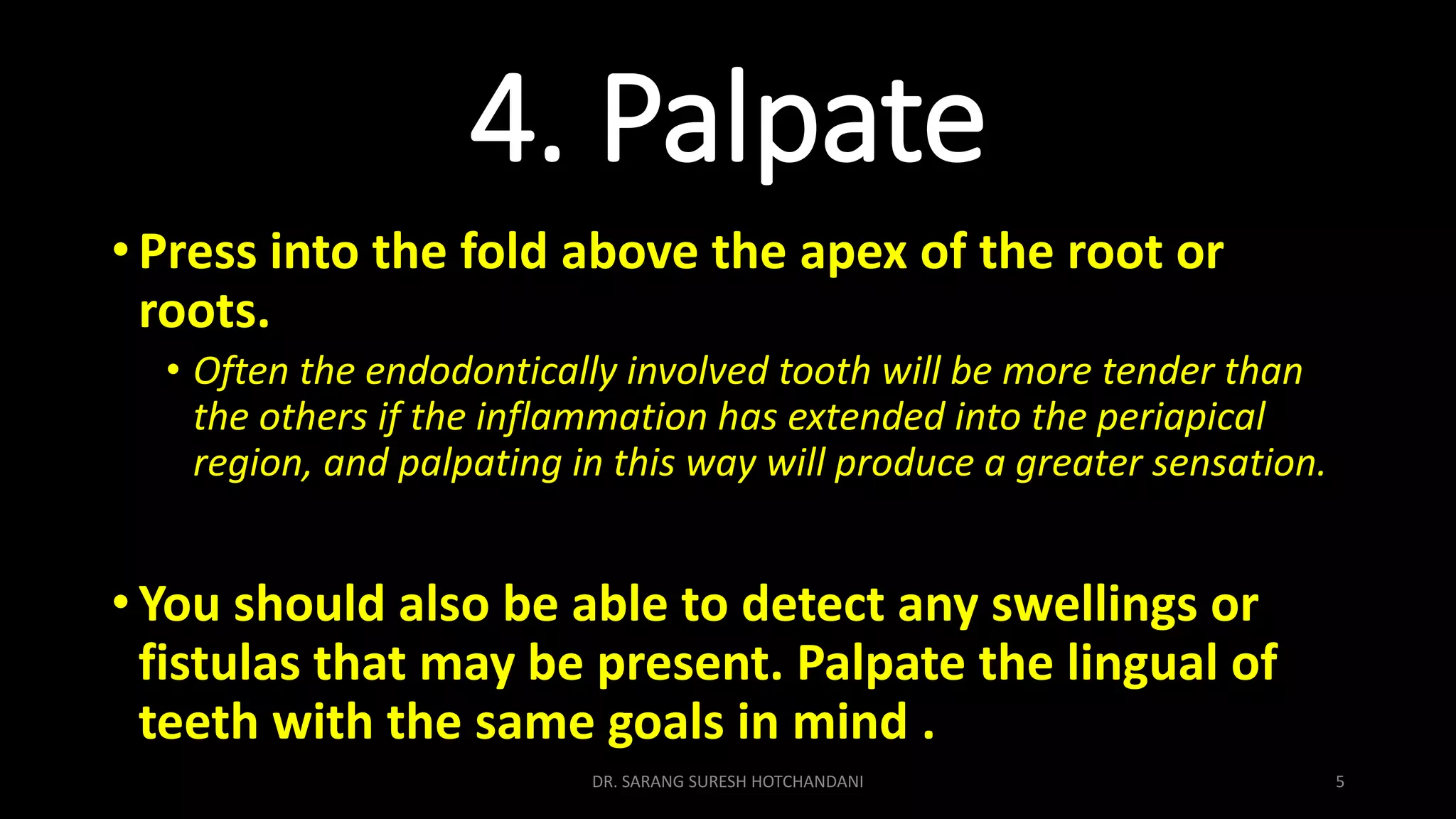 12 STEPS TO DIAGNOSE THE TEETH | PPTX