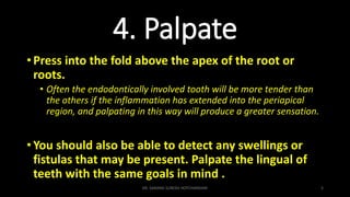 12 STEPS TO DIAGNOSE THE TEETH | PPT